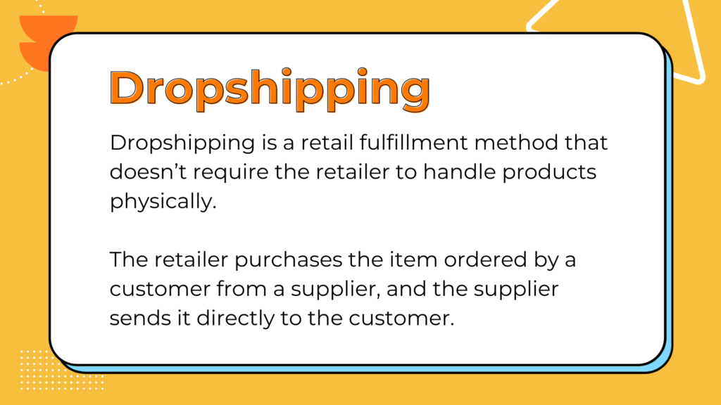 How to Start Dropshipping: A Definitive Guide
